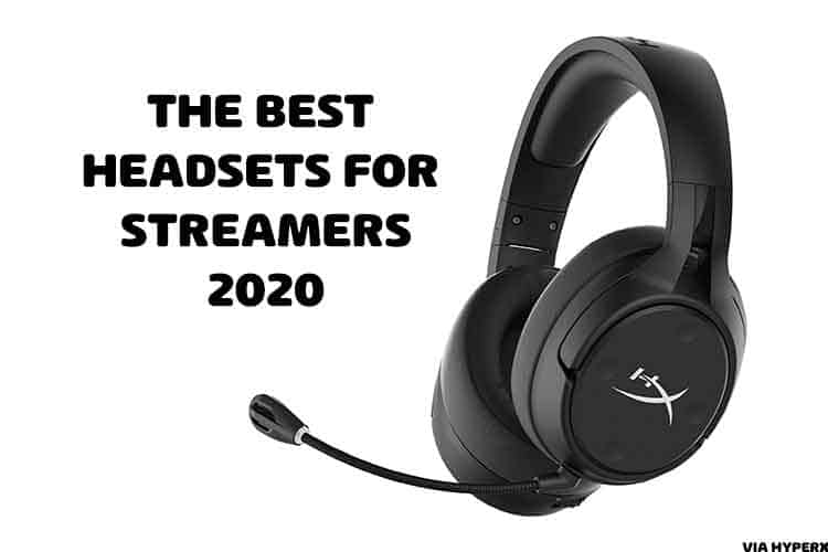 12 Best Gaming Headsets for Streaming - 2020 - Setupgamers