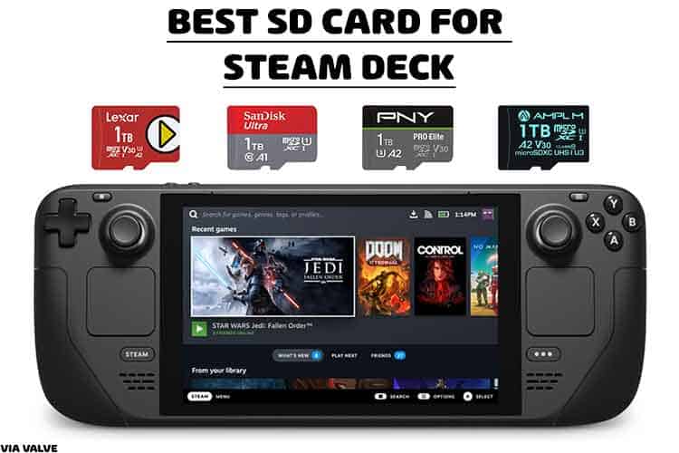 7 Best SD Cards For The Steam Deck 2024 Setupgamers 7 Best SD Cards For The Steam Deck 2024 Setupgamers